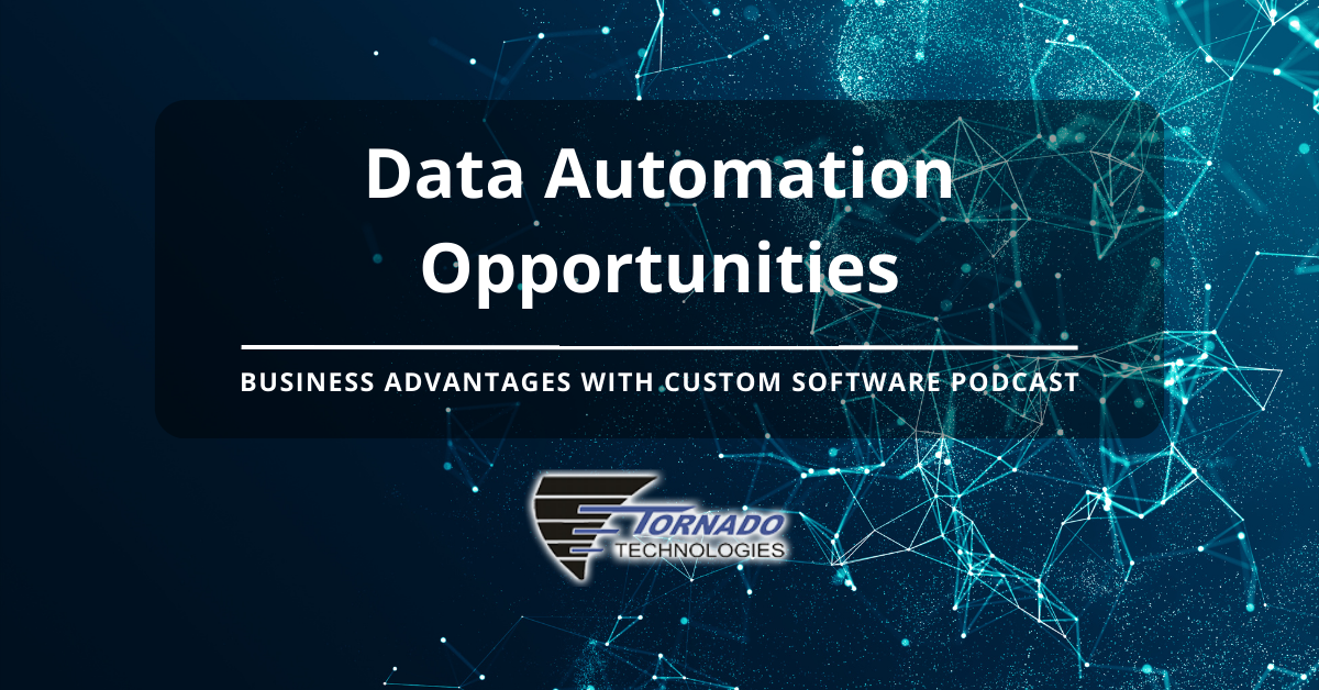 Data Automation Opportunities - Tornado Technologies